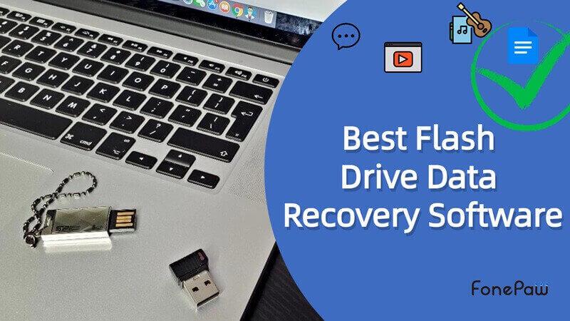Top 6 Flash Drive Recovery Software [Free & Paid]