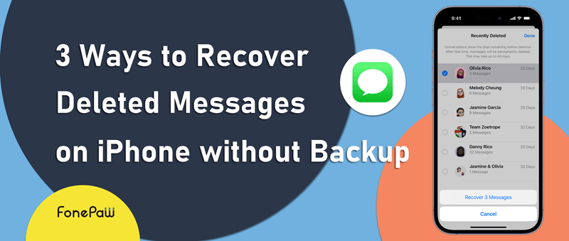 2 Ways To Recover Deleted Messages On Iphone Without Backup